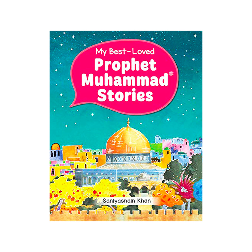 The Best - Loved Prophet Muhammad Stories– Cii Stores