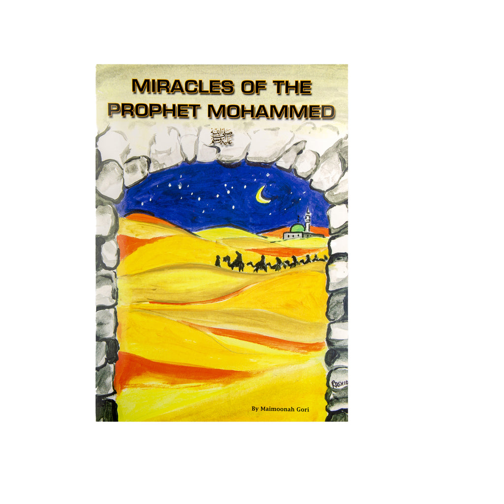Miracles Of The Prophet Muhammed– Cii Stores